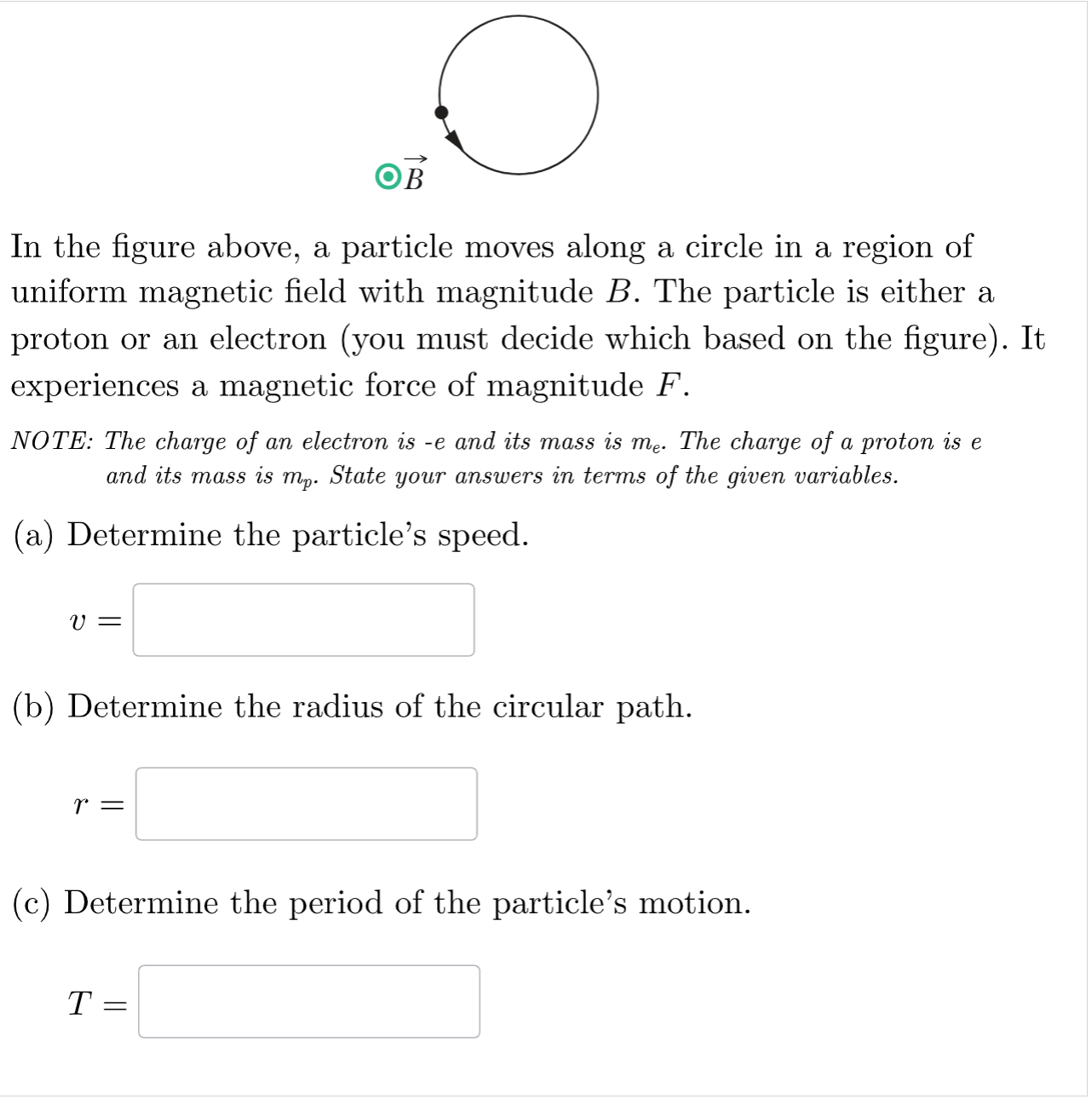 Solved NOTE: The charge of an electron is -e ﻿and its mass | Chegg.com