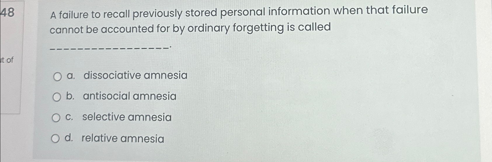 Solved 48 ﻿A failure to recall previously stored personal | Chegg.com