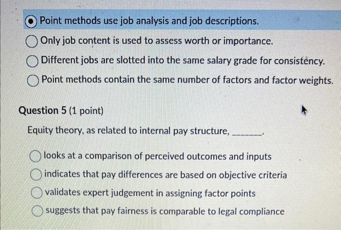 Solved Point methods use job analysis and job descriptions. | Chegg.com