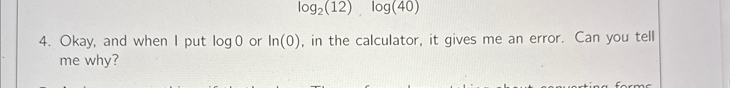 Solved Okay, and when I put log0 ﻿or ln(0), ﻿in the | Chegg.com