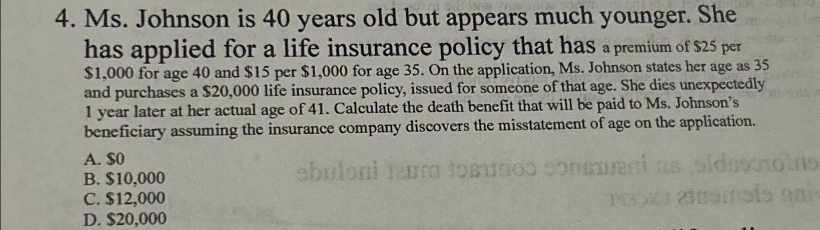 Solved Ms. ﻿Johnson is 40 ﻿years old but appears much | Chegg.com