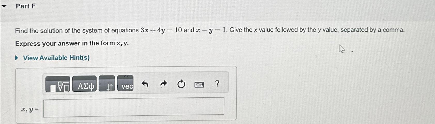 Solved Part FFind the solution of the system of equations | Chegg.com