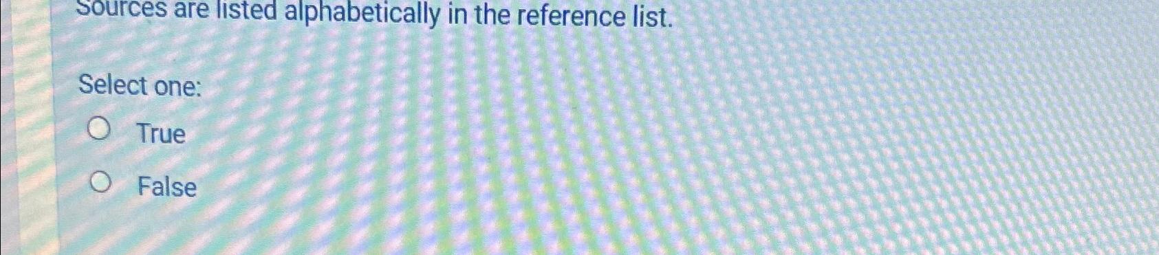 Solved sources are listed alphabetically in the reference | Chegg.com