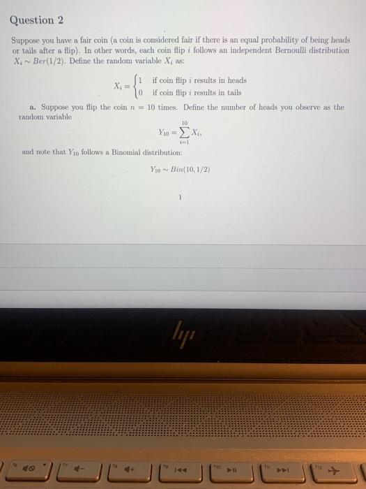 Solved Question 2 Suppose you have a fair coin (a coin is | Chegg.com Solved Question 2 Suppose you have a fair coin (a coin is | Chegg.com