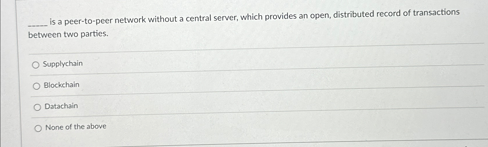 Solved is a peer-to-peer network without a central server, | Chegg.com