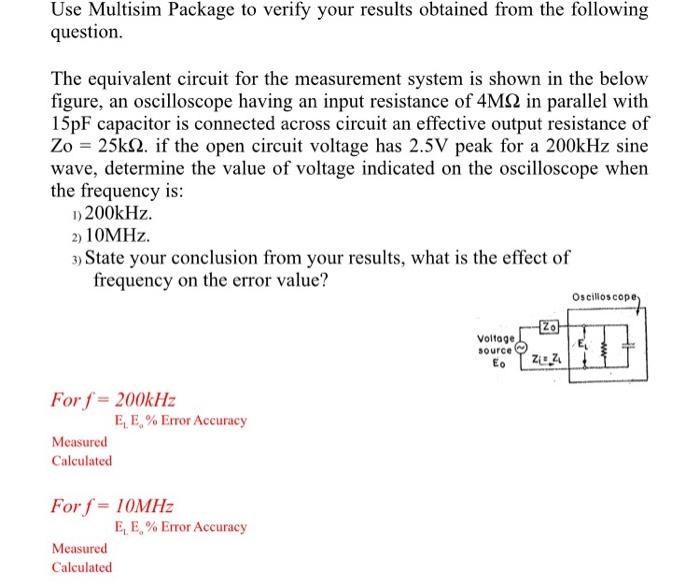 Solved Use Multisim Package to verify your results obtained | Chegg.com