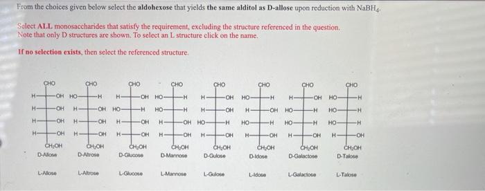 Solved From the choices given below select the aldohexose | Chegg.com