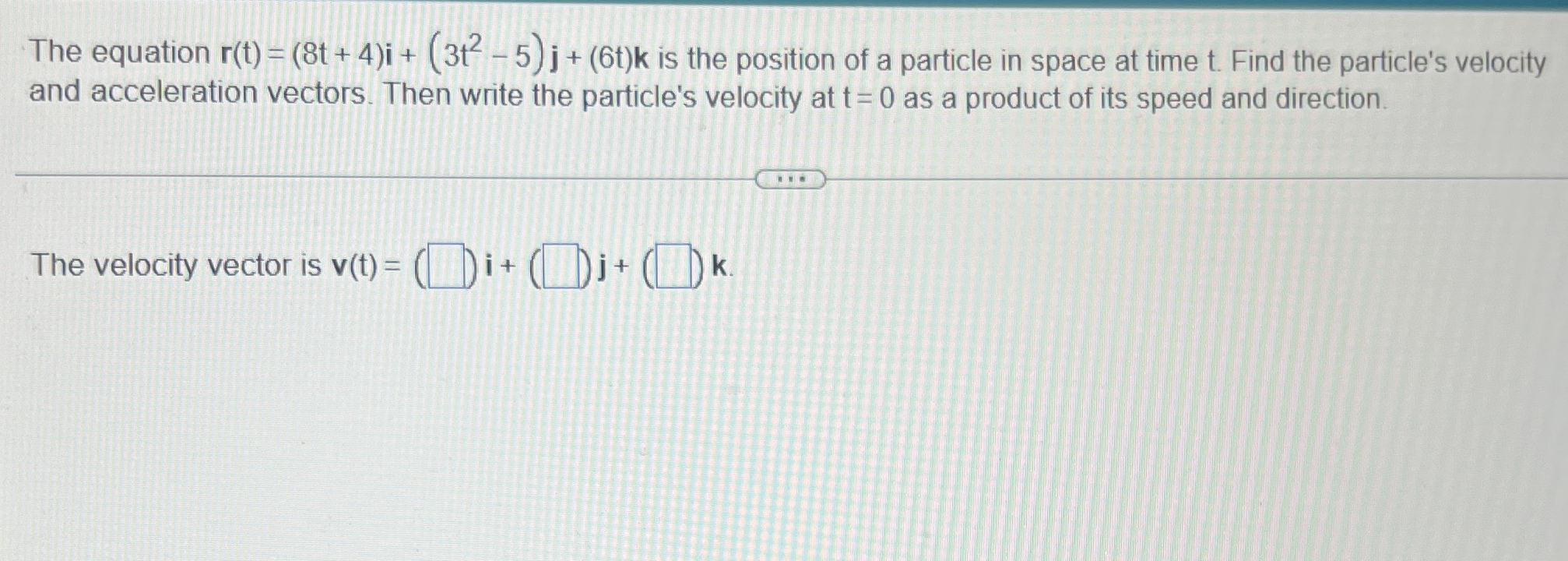 Solved The equation r(t)=(8t+4)i+(3t2-5)j+(6t)k ﻿is the | Chegg.com