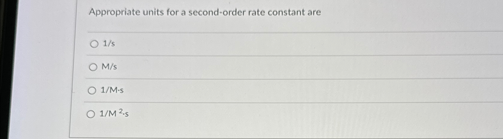 Solved Appropriate units for a second-order rate constant | Chegg.com