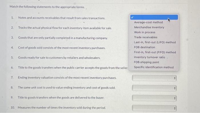 Solved Match the following statements to the appropriate | Chegg.com