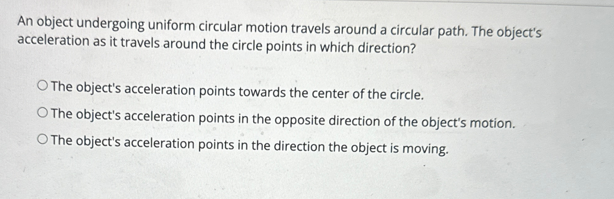 Solved An object undergoing uniform circular motion travels | Chegg.com