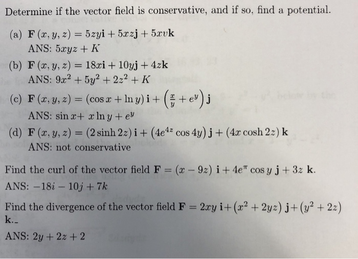 Solved Determine If The Vector Field Is Conservative And If