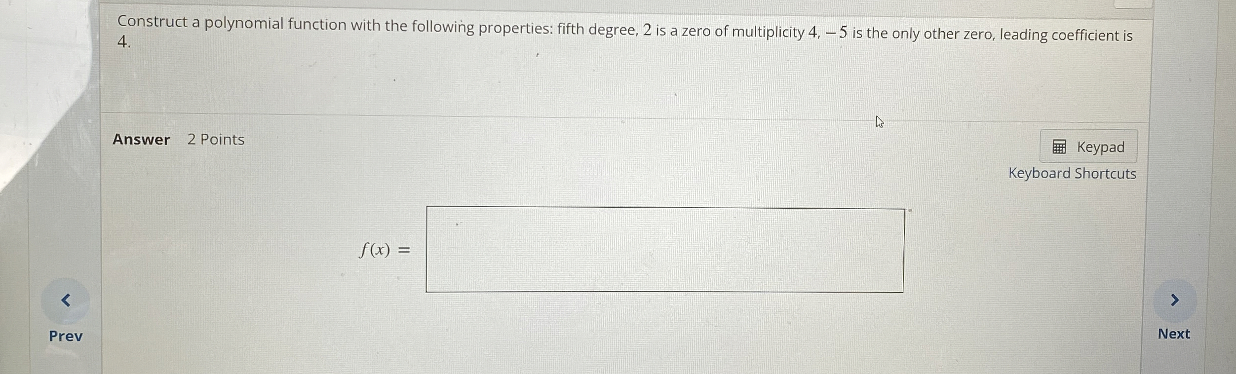 Solved Construct a polynomial function with the following | Chegg.com
