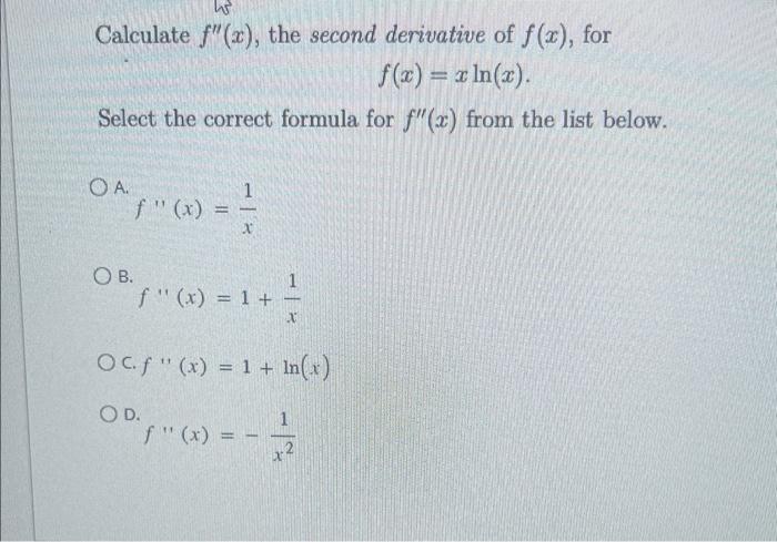 Solved Calculate f′′(x), the second derivative of f(x), for | Chegg.com