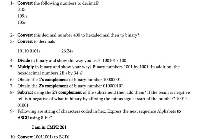 Solved 1- Convert the following numbers to decimal? 3105 | Chegg.com
