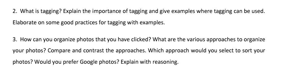 Solved 2. What is tagging? Explain the importance of tagging | Chegg.com