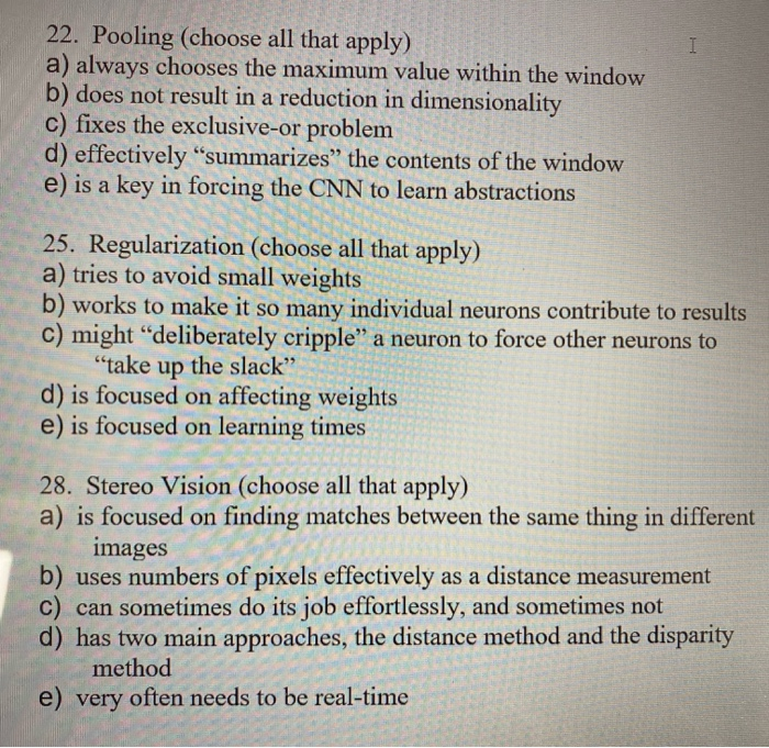 Solved 22. Pooling (choose all that apply) a) always chooses | Chegg.com