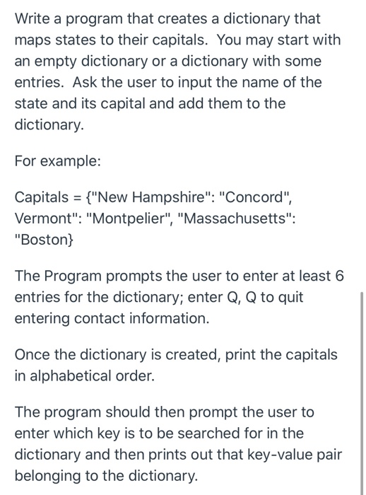 Solved Write a program that creates a dictionary that maps | Chegg.com