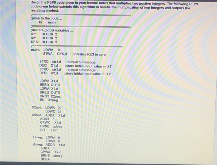 Solved Recall the PEP9 code given in your lecture notes that | Chegg.com