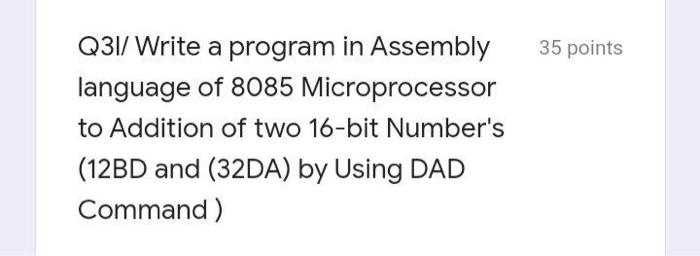 Solved 35 points Q31/ Write a program in Assembly a language | Chegg.com