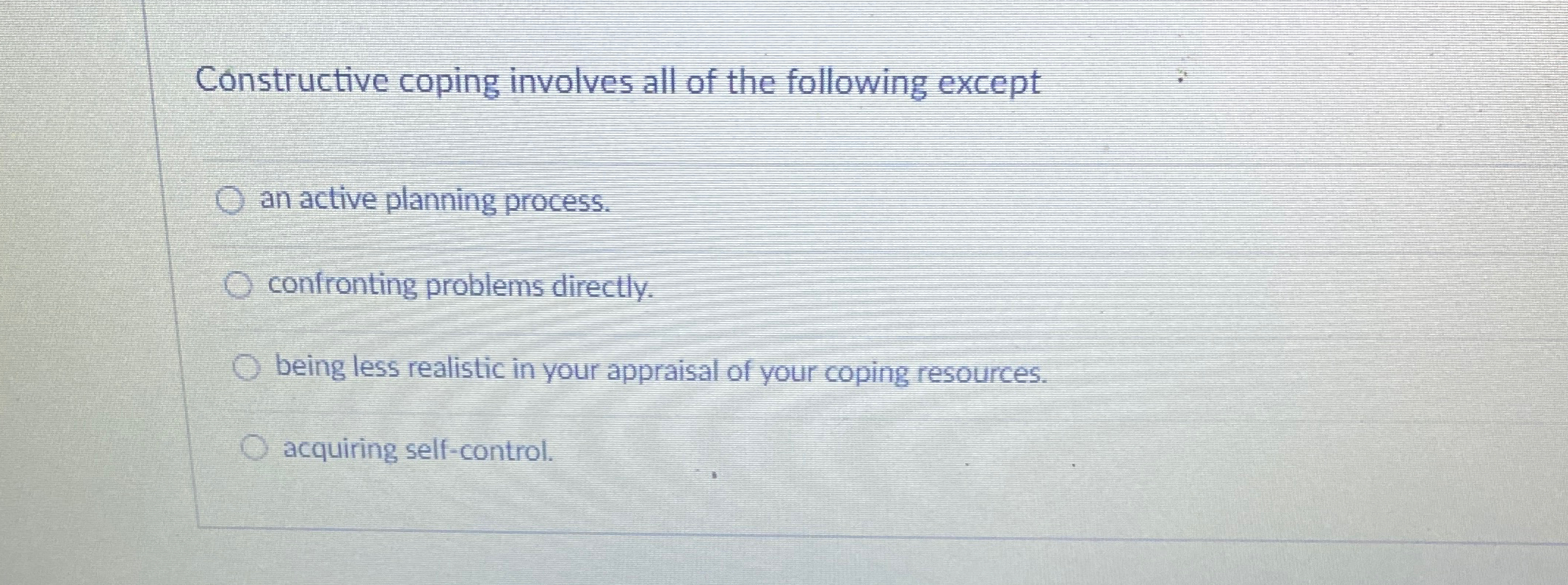 Solved Constructive coping involves all of the following | Chegg.com