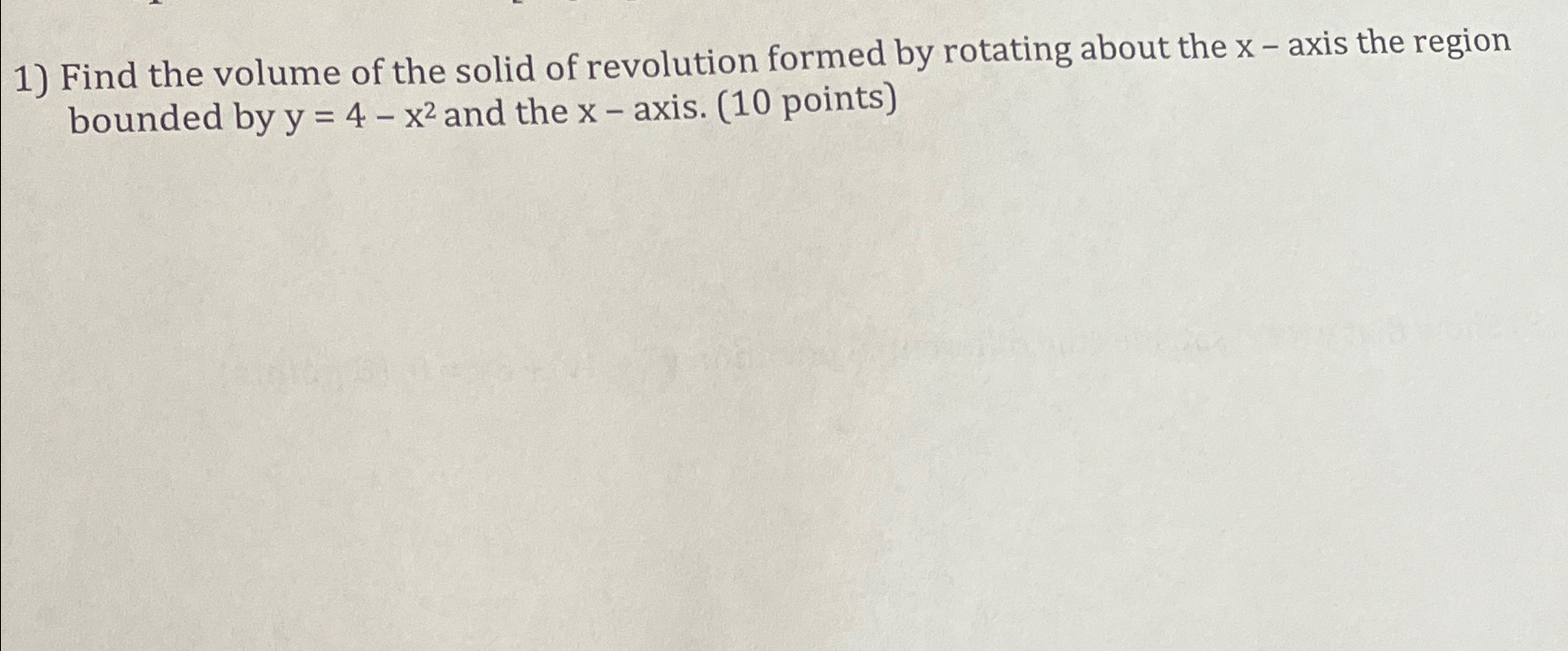 Solved Find the volume of the solid of revolution formed by | Chegg.com