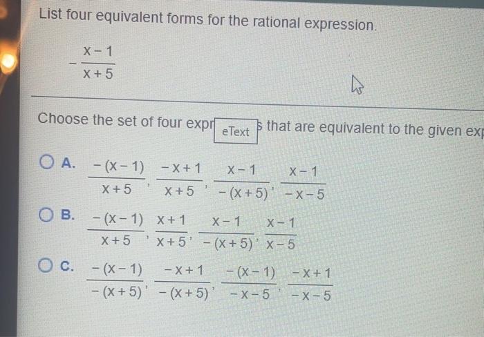 Solved List four equivalent forms for the rational | Chegg.com