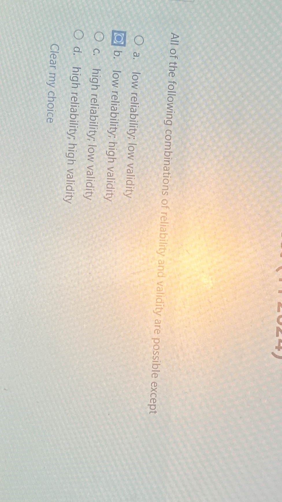 Solved All of the following combinations of reliability and | Chegg.com