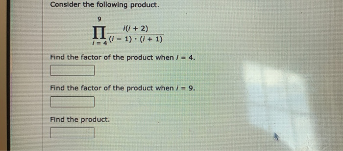 Solved Consider the following product. 9 II i(i + 2) (1 - 1) | Chegg.com
