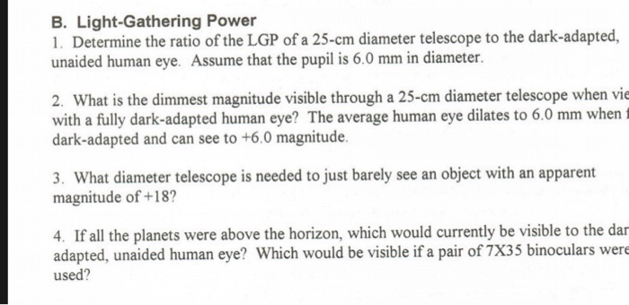 Solved B. Light-Gathering Power 1. Determine the ratio of | Chegg.com