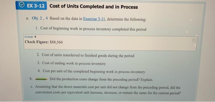 Solved EX 3-11 Equivalent Units of Production and Related | Chegg.com