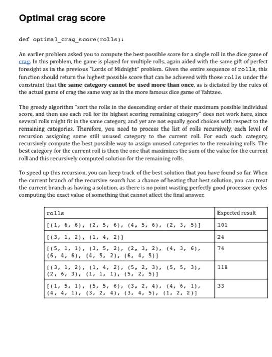 Solved Optimal crag score def optimal_crag_score(rolls): An | Chegg.com