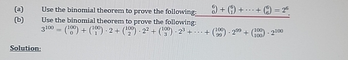 Solved (a) ﻿Use the binomial theorem to prove the following: | Chegg.com