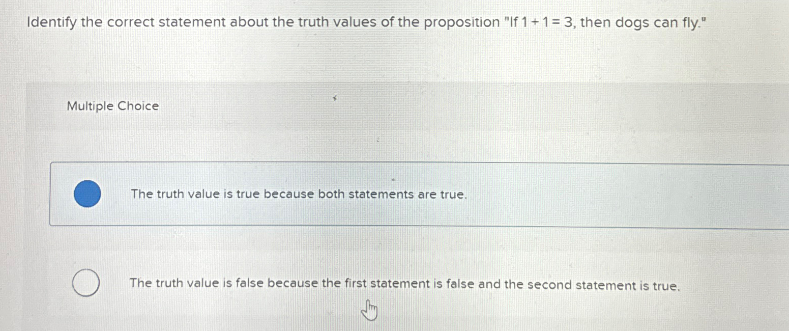Solved Identify the correct statement about the truth values | Chegg.com