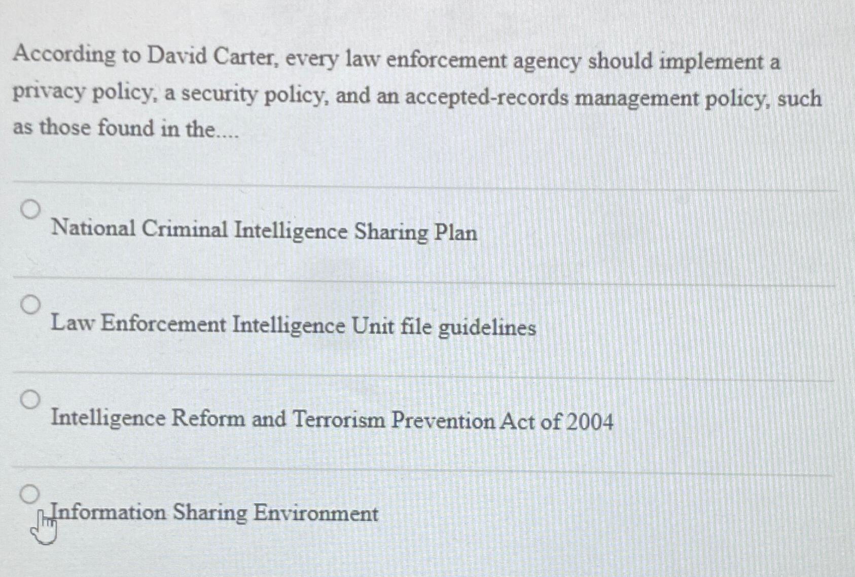 Solved According to David Carter, every law enforcement | Chegg.com