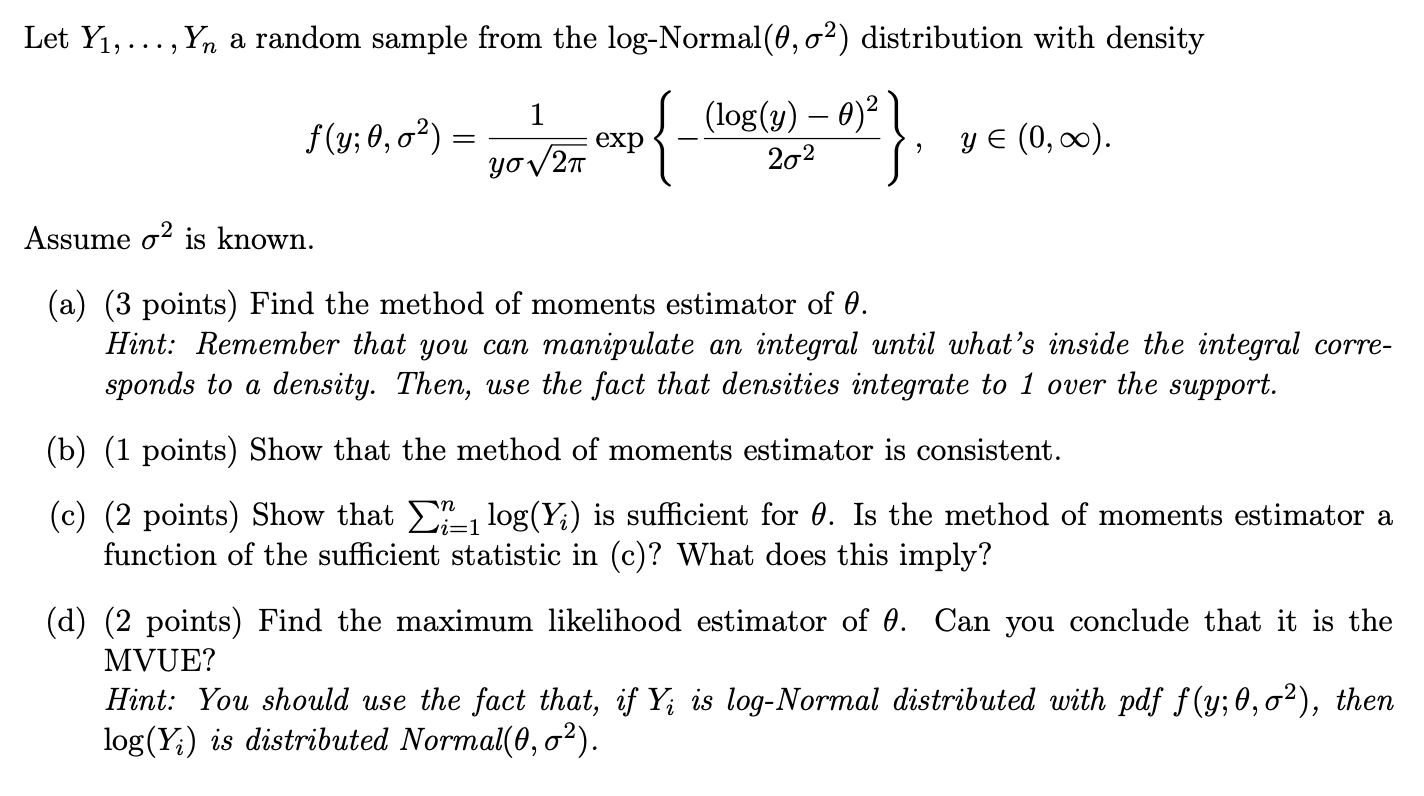 Solved A 3 points find The Method Of Moments Estimator