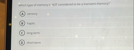Solved Which type of memory is NOT considered to be a | Chegg.com