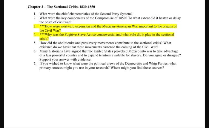 Chapter 2 - The Sectional Crisis, 1830-1850 1. What | Chegg.com
