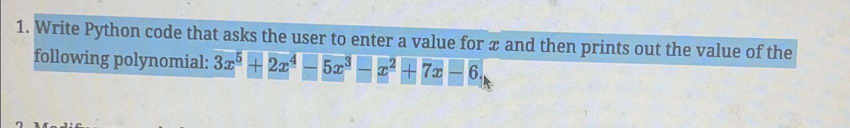 Solved Write Python code that asks the user to enter a value | Chegg.com
