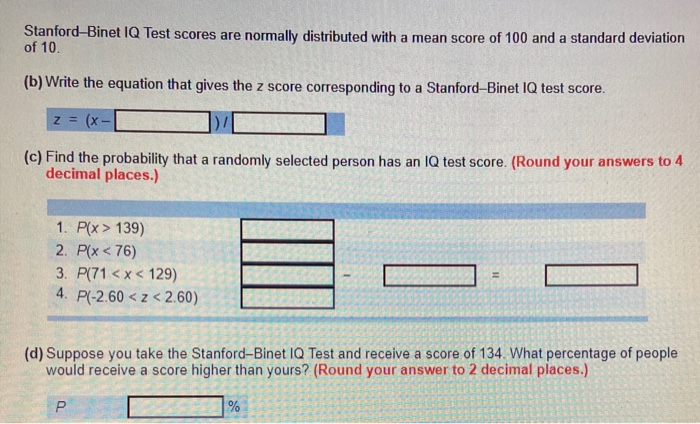 Solved Stanford-Binet IQ Test scores are normally | Chegg.com
