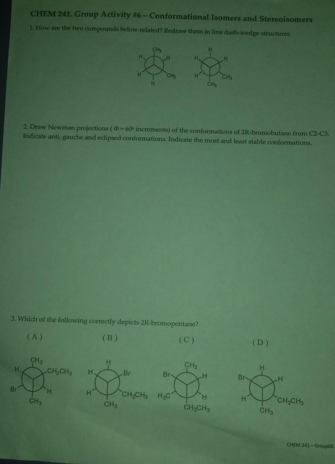 Solved CHEM 241. Group Activity \#6 - Conformational Isomers | Chegg.com