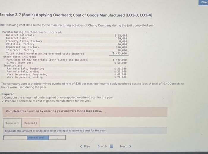 Solved Exercise 3-7 (Static) Applying Overhead; Cost of | Chegg.com