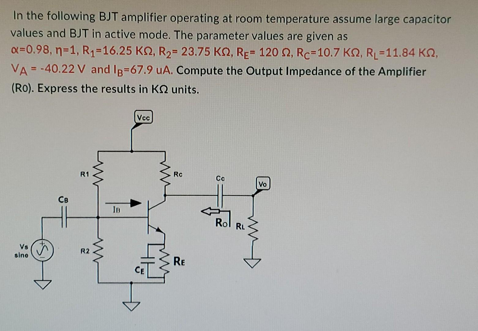 Solved In the following BJT amplifier operating at room | Chegg.com