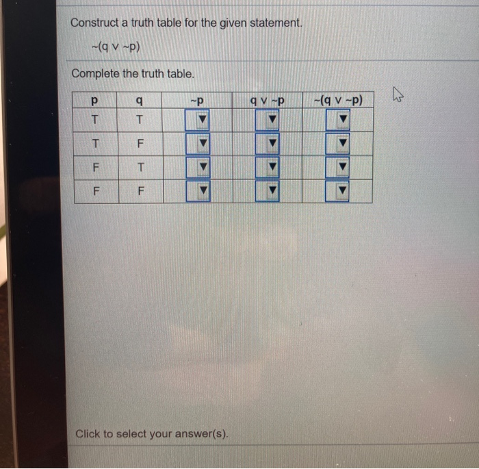 Solved Construct A Truth Table For The Given Statement