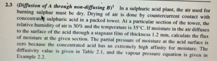 2.3 (Diffusion of A through non-diffusing B) In a | Chegg.com