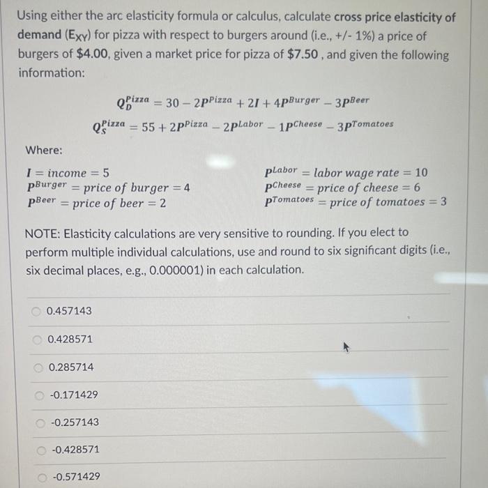 Using either the arc elasticity formula or calculus, | Chegg.com