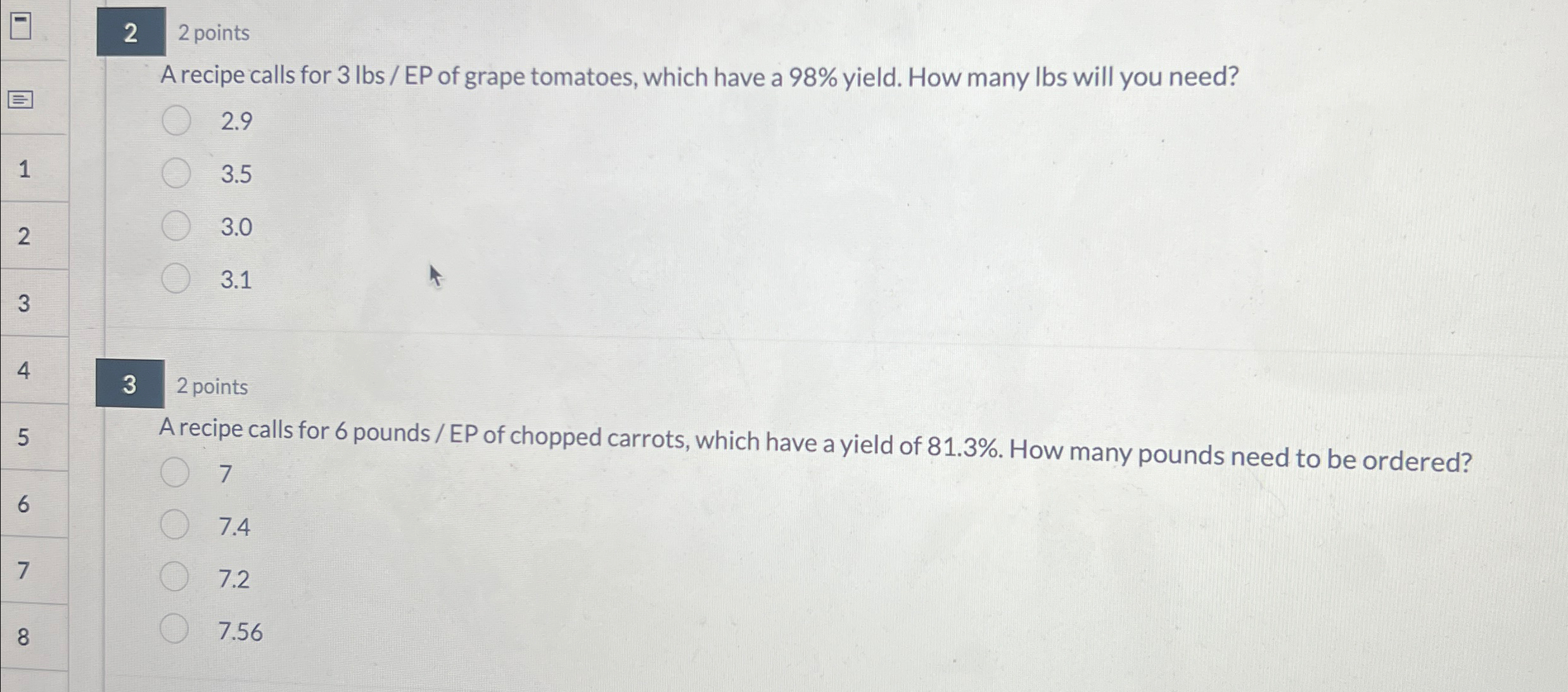 Solved 2 ﻿pointsA recipe calls for 3lbsEP ﻿of grape | Chegg.com