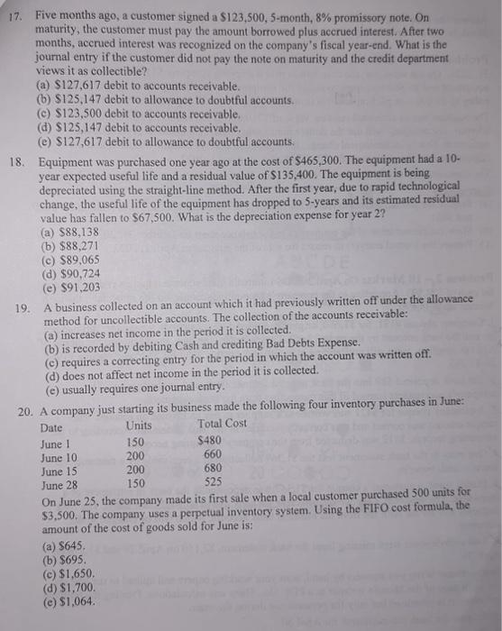 Solved 17. Five months ago, a customer signed a | Chegg.com
