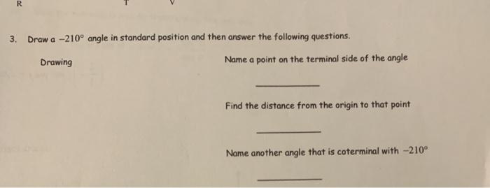 Solved R 3. Draw a -210° angle in standard position and then | Chegg.com