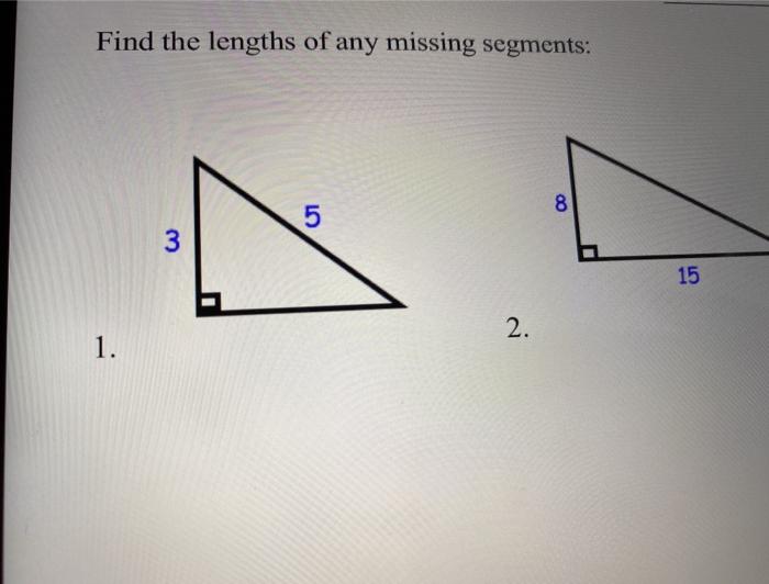 Solved Find the lengths of any missing segments: 8 5 3 15 2. | Chegg.com